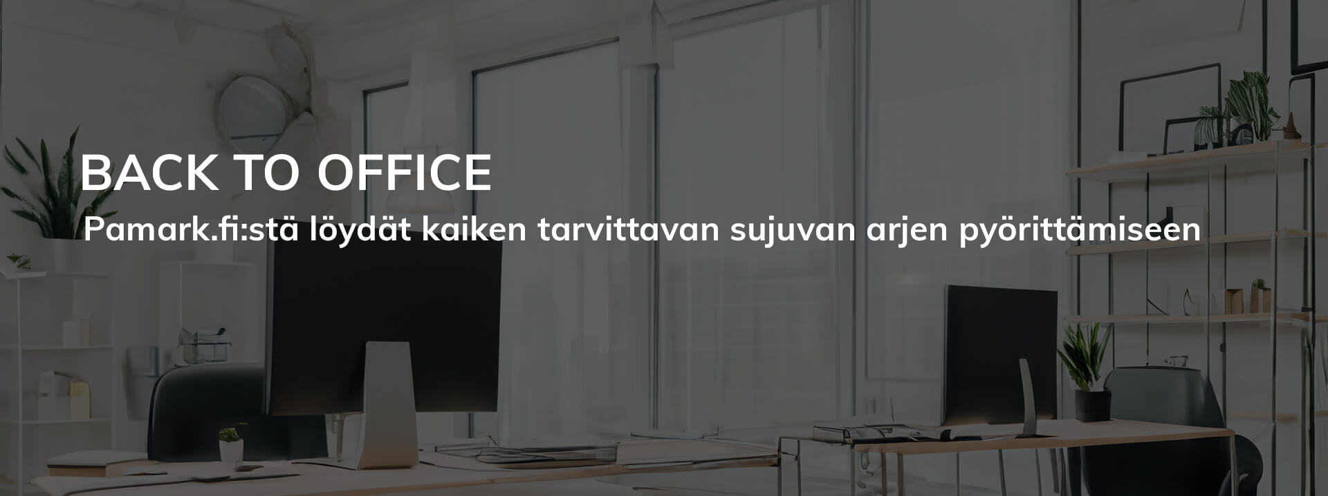 Käyttötavaran verkkokauppa vailla vertaa - Pamark Group